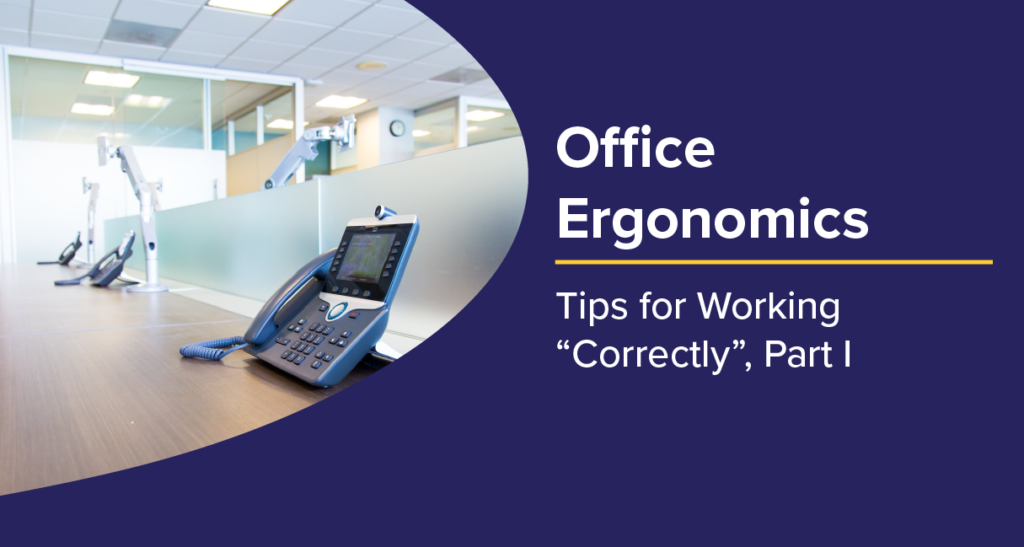 Home Office Ergonomics Tips For Working “correctly” Part I Afg